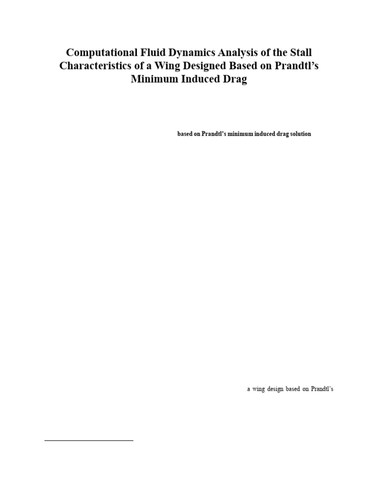 Computational Fluid Dynamics Analysis of the Stall Characteristics of a Wing Designed Based on ...