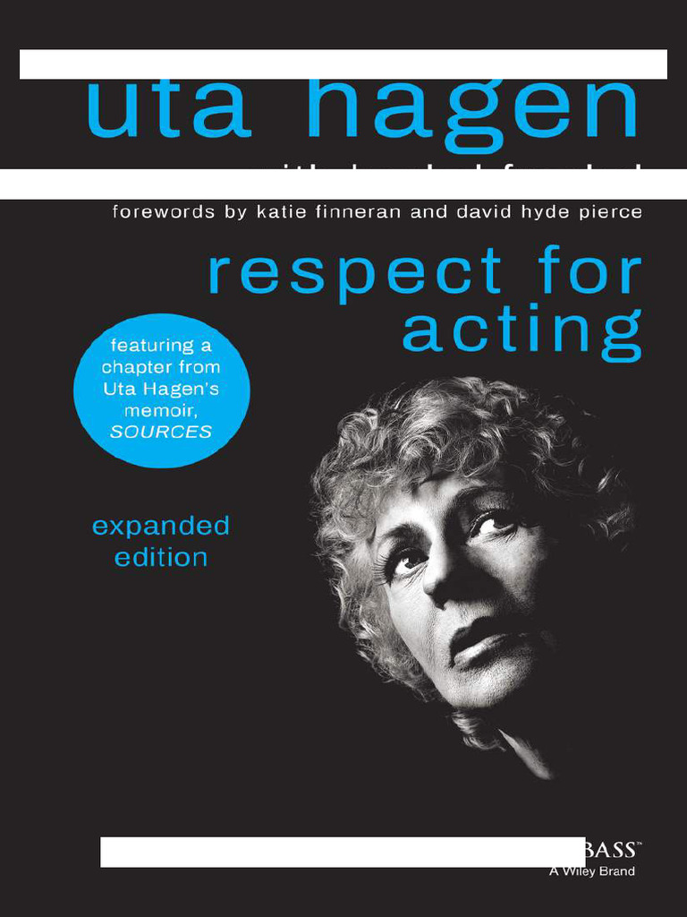 Uta Hagen's Respect for Acting Expanded | PDF
