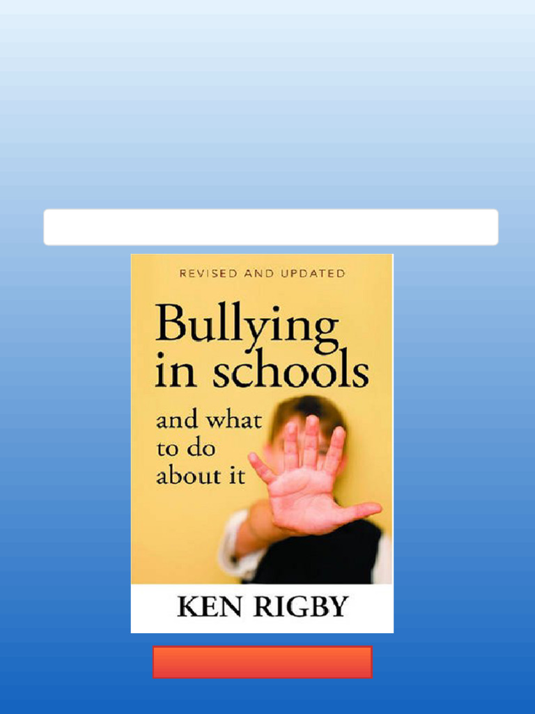 Bullying in Schools and What to Do About it Ken Rigby full digital ...
