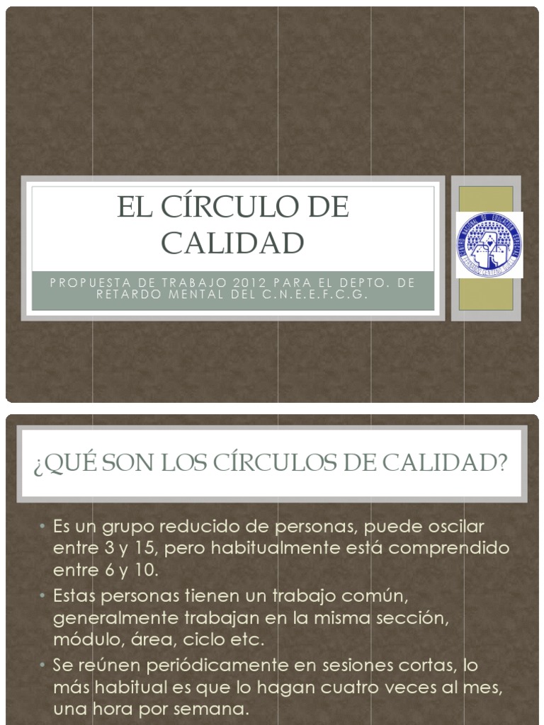 Presentación Círculos de Calidad | PDF | Calidad (comercial) | Calidad