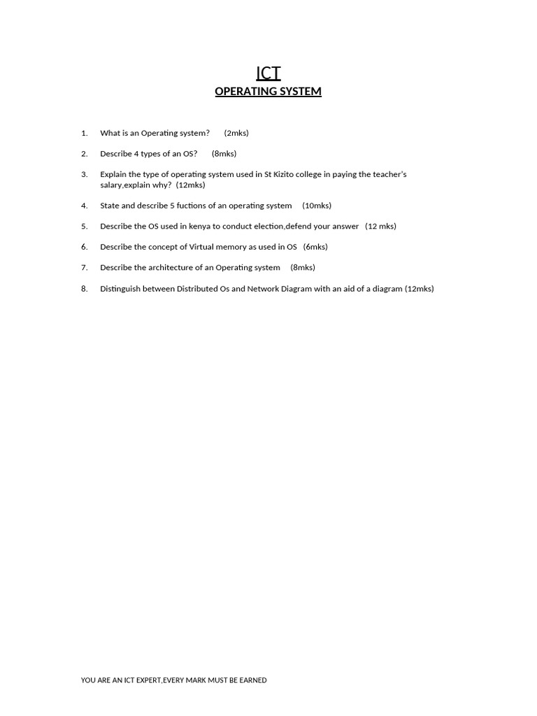 Operating System: You Are An Ict Expert, Every Mark Must Be Earned | PDF
