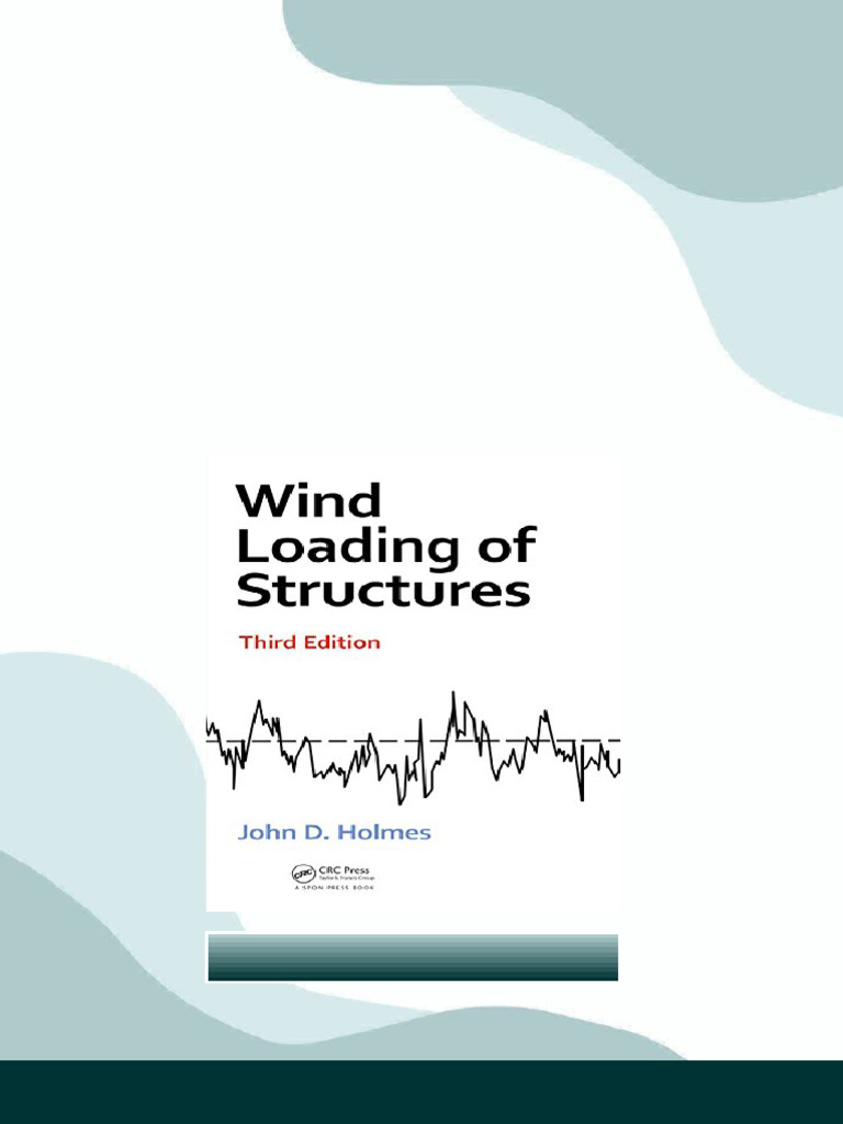 Wind Loading of Structures 3rd Edition John D. Holmes Available All ...
