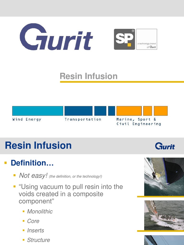 Gurit-SP Resin Infusion Presentation | PDF | Epoxy | Casting (Metalworking)