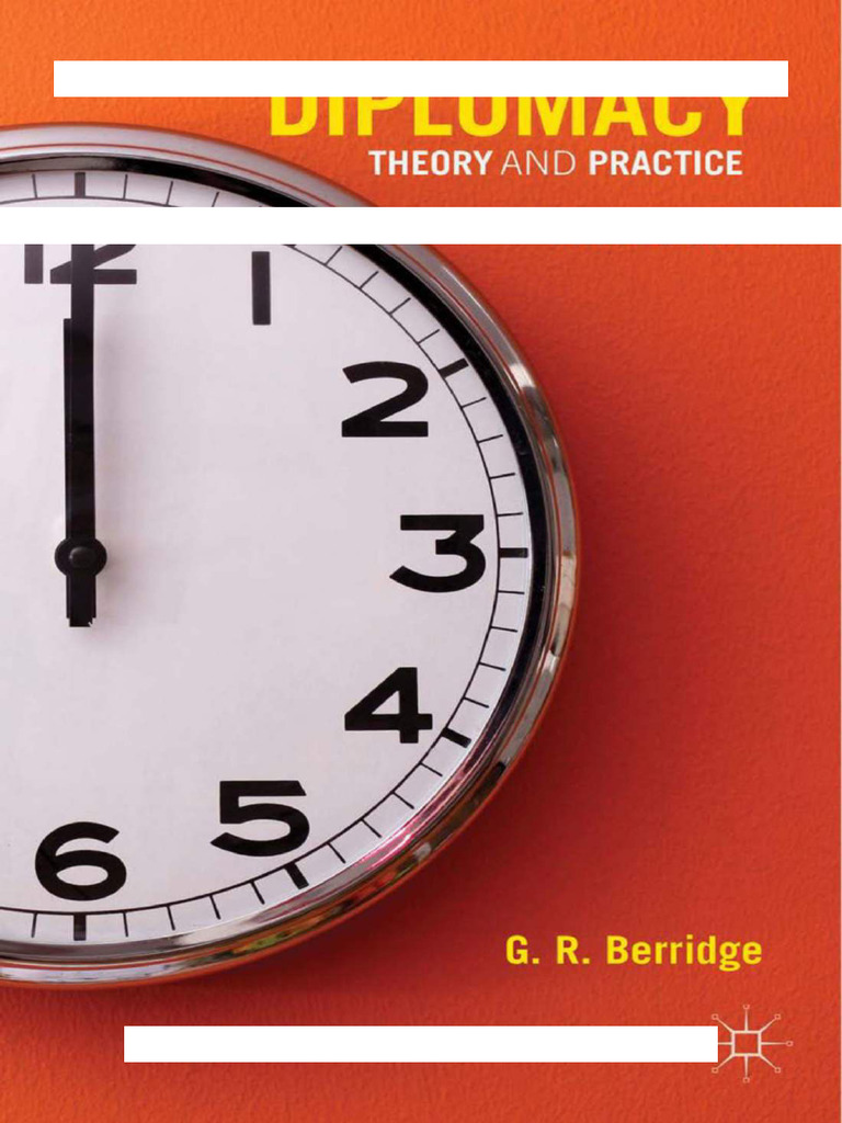 Berridge's Diplomacy: Theory & Practice | PDF | Consul (Representative ...