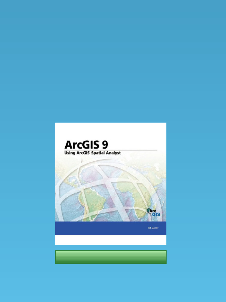 (Ebook) Using ArcGIS Spatial Analyst: ArcGIS 9 by Editors of ESRI Press ISBN 9781589481053 ...