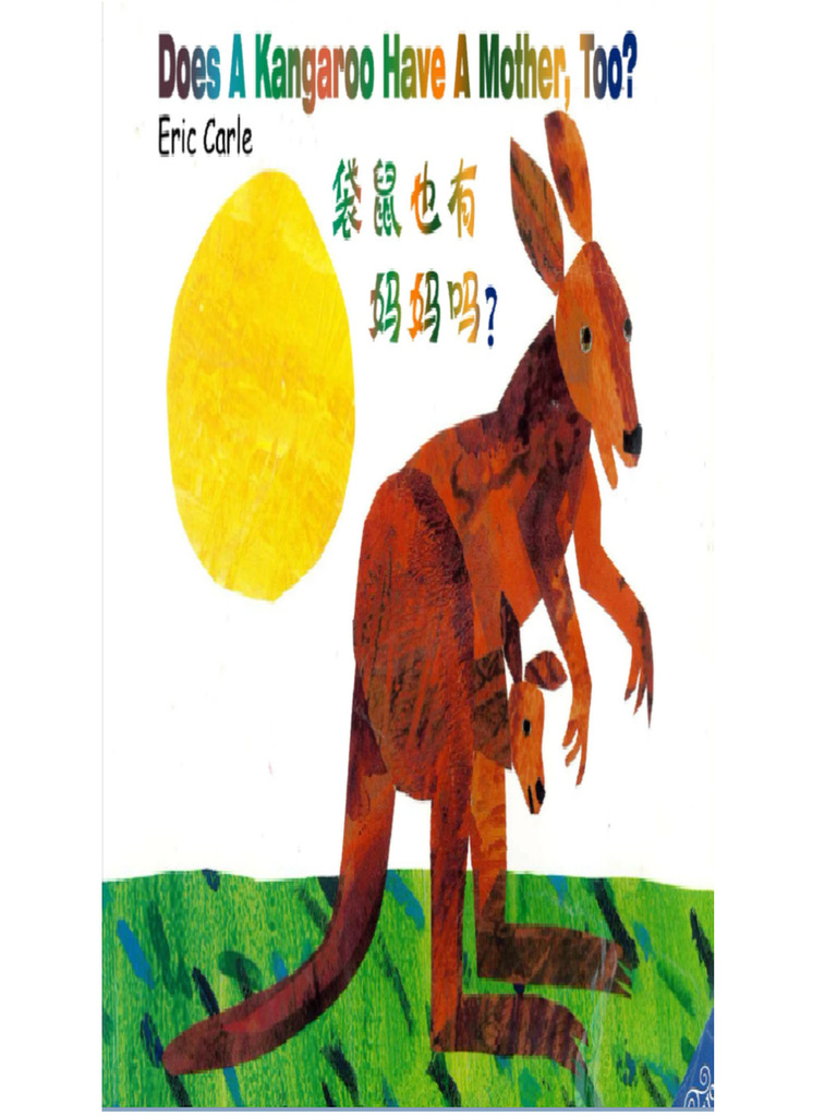 Dose A Kangaroo Have A Mother Too | PDF