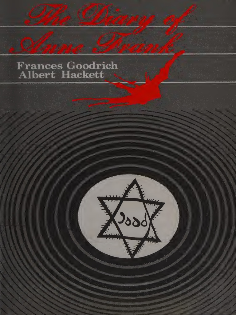The Diary of Anne Frank: A Play | PDF