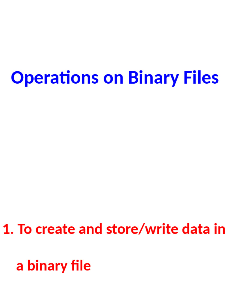 Binary File Handling Exercise | PDF | Text File | Computer Data