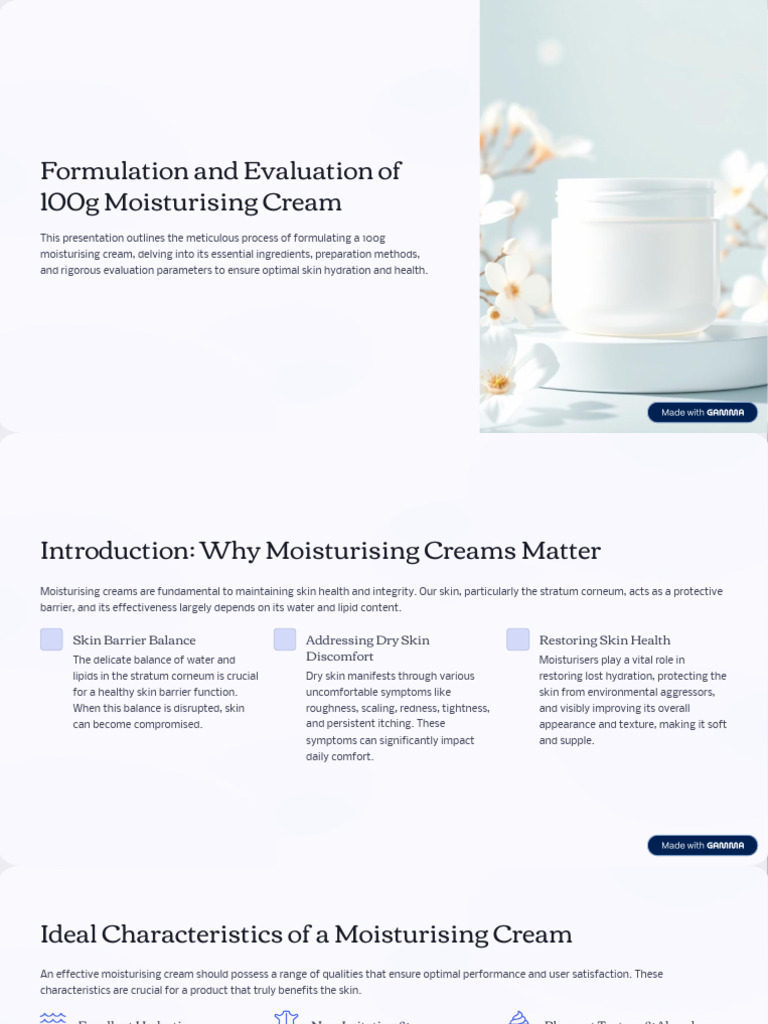 Formulation and Evaluation of 100g Moisturising Cream | PDF