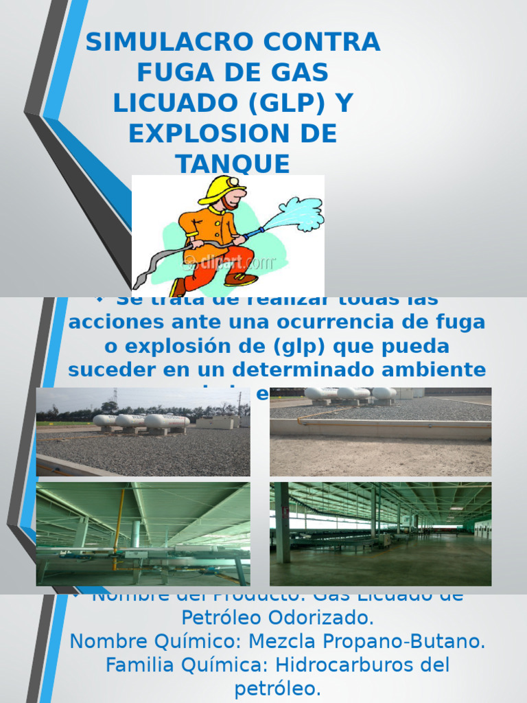 Simulacro de Fuga y Explosión de GLP | PDF | Gas de petróleo licuado ...