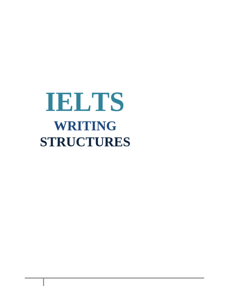 IELTS Writing Structures Guide | PDF