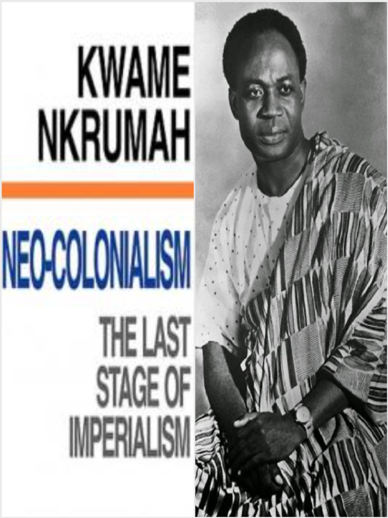 Neo Colonialism the Last Stage of Imperialism Kwame Nkrumah Z Library ...