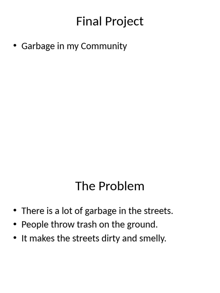Garbage - Project - Presentation - A2 DDDDDDD | PDF