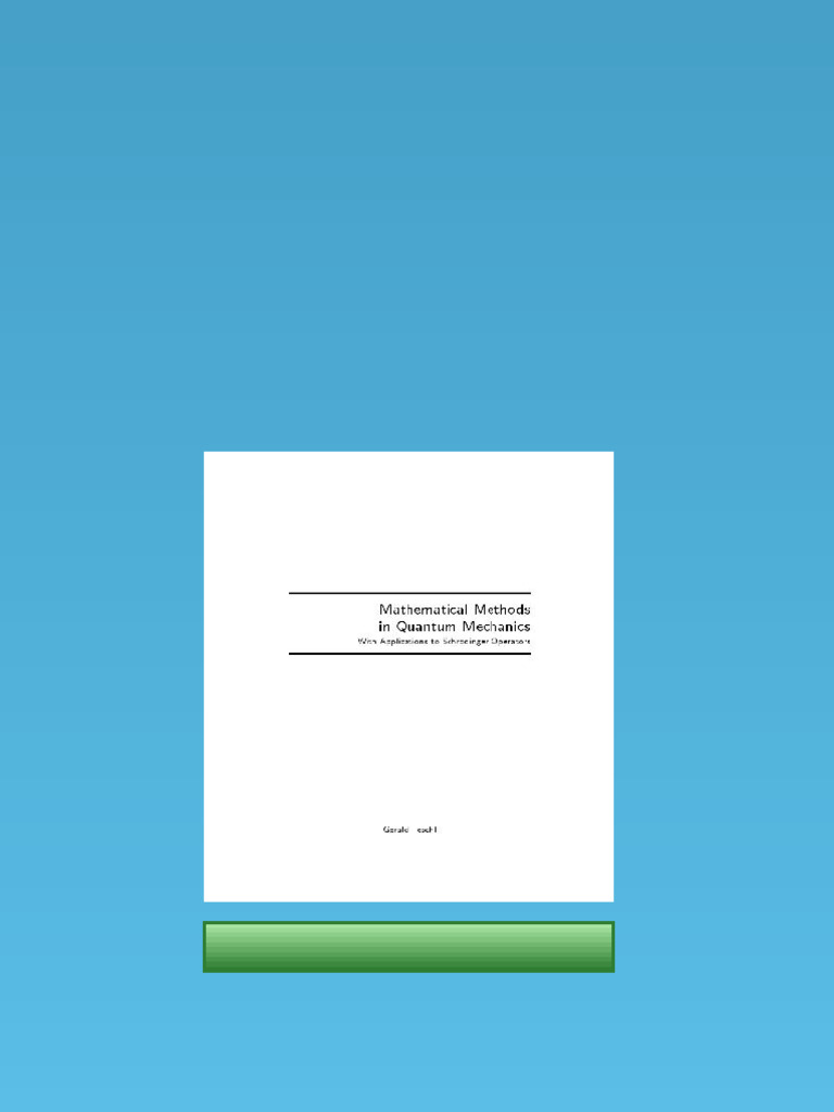 (Ebook) Mathematical Methods in Quantum Mechanics: With Applications To Schrödinger Operators by ...
