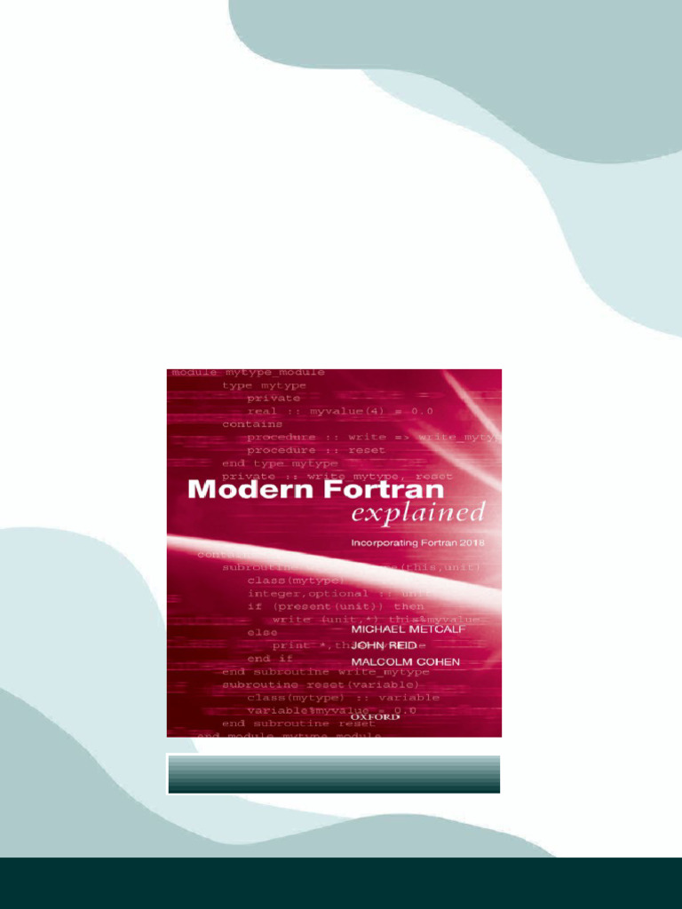 2815modern Fortran Explained 8th Edition Michael Metcalf PDF Available ...
