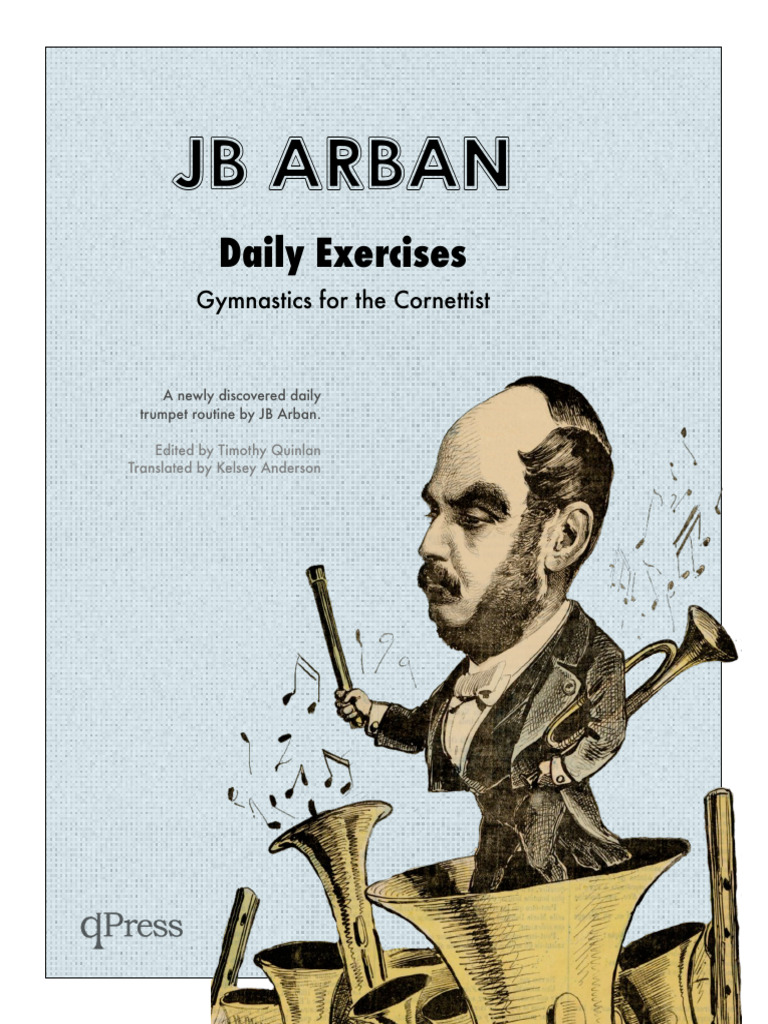 Arban Daily Exercises Gymnastics For The Cornettist | PDF | Interval (Music) | Trumpet