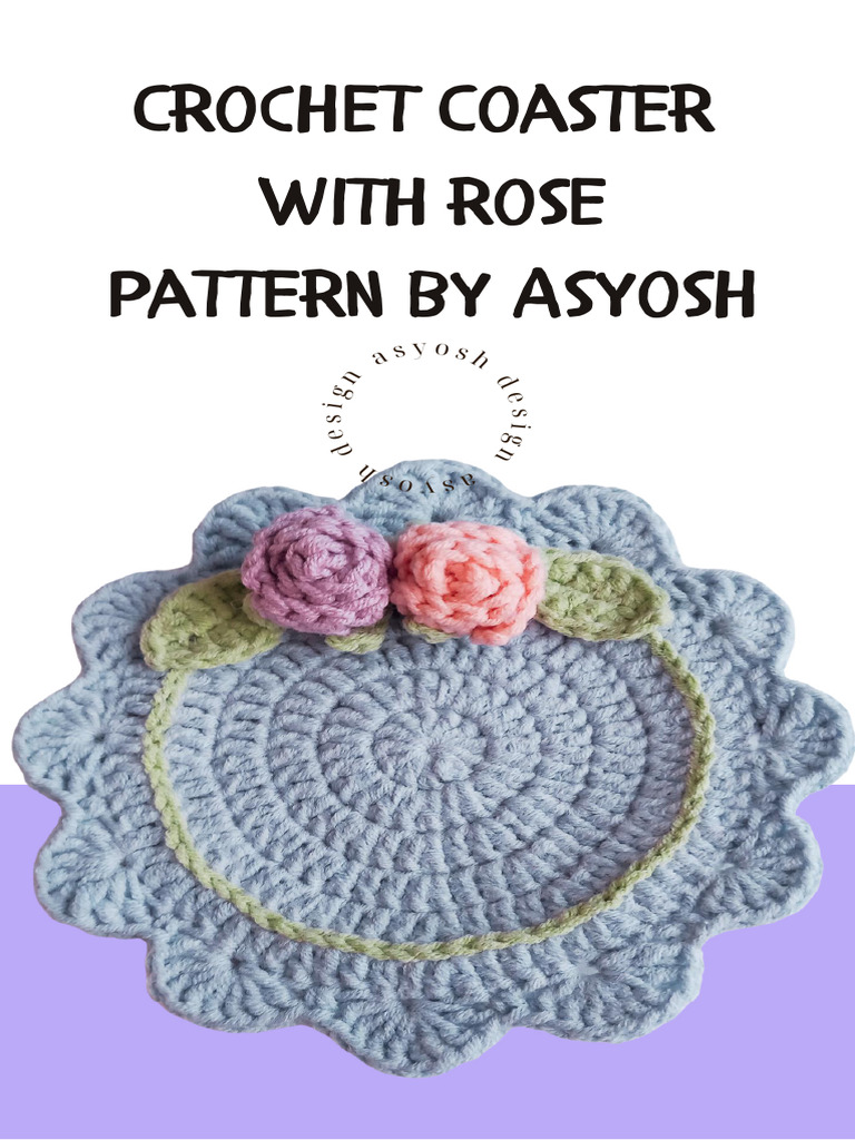 Crochet Rose Coaster Pattern | PDF | Crochet | Ropework