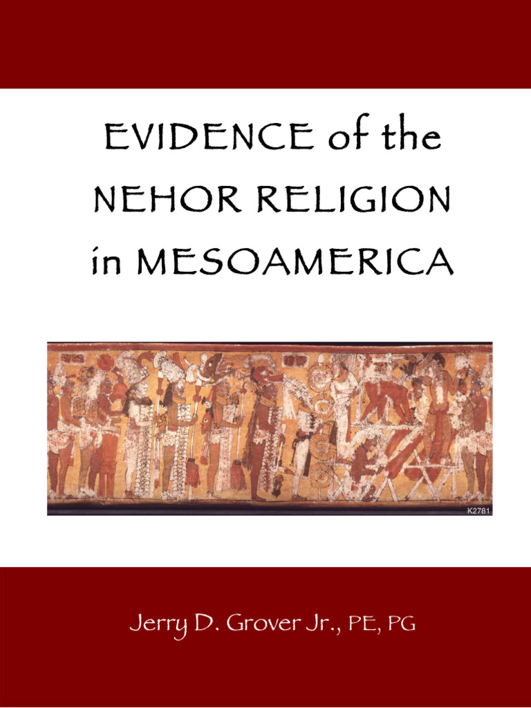 EVIDENCE_of_the_NEHOR_RELIGION_in_MESOAM | PDF | Maya Civilization