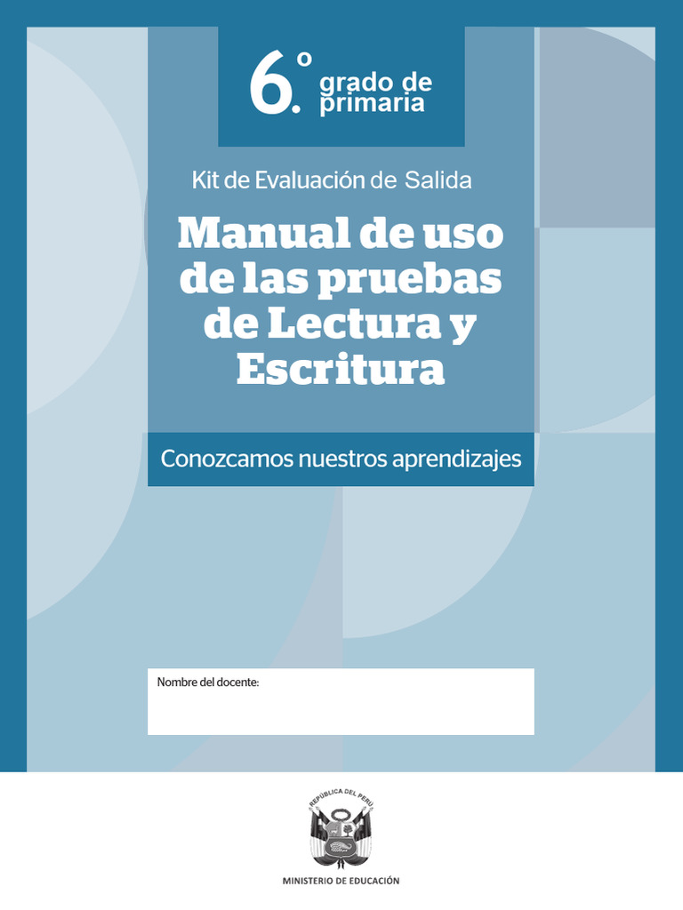 SALIDA - Manual de Las Pruebas de Lectura y Escritura 6° Primaria | PDF ...