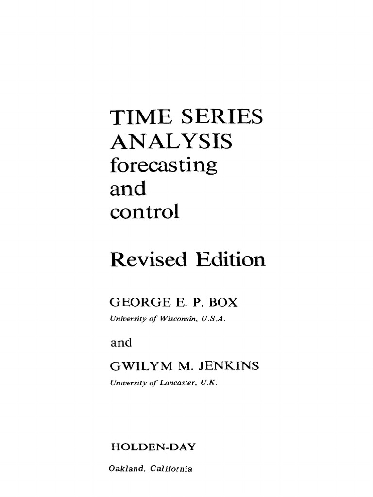 Box and Jenkins - Time Series Analysis Forecasting and Control. Revised ...