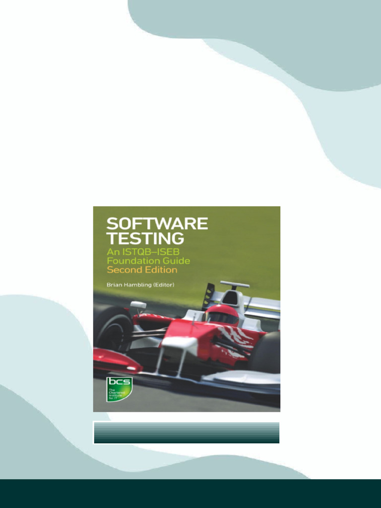 Software Testing An ISTQB ISEB Foundation Guide Peter Morgan Newest ...
