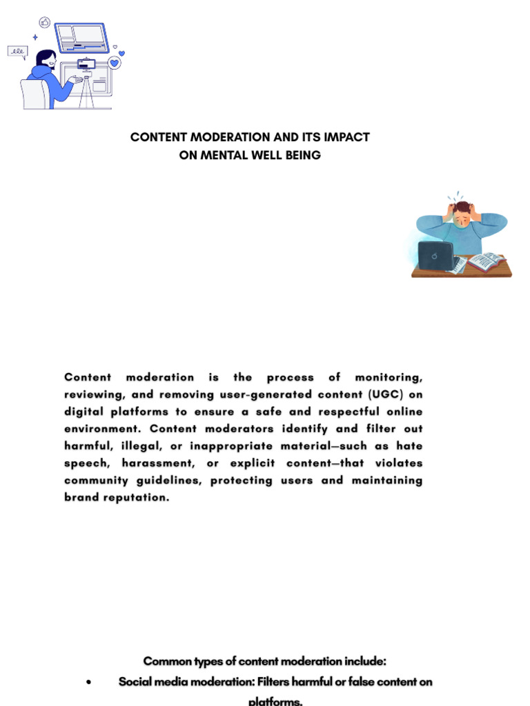 Content Moderation and It's Impact On Mental Health - 20250825 - 152432 ...