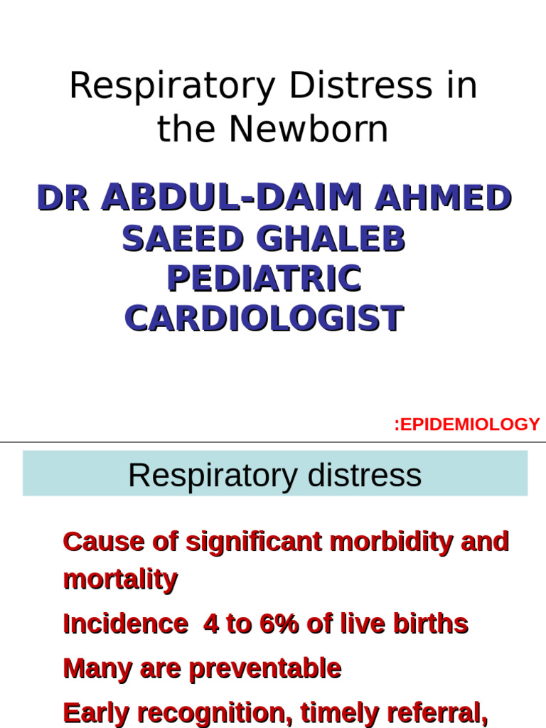 Newborn Respiratory Distress Overview | PDF | Respiratory Diseases ...