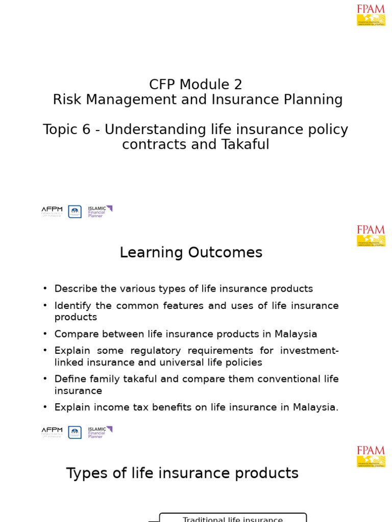 Slides - Topic 6 Understanding Life Insurance Policy Contracts and ...
