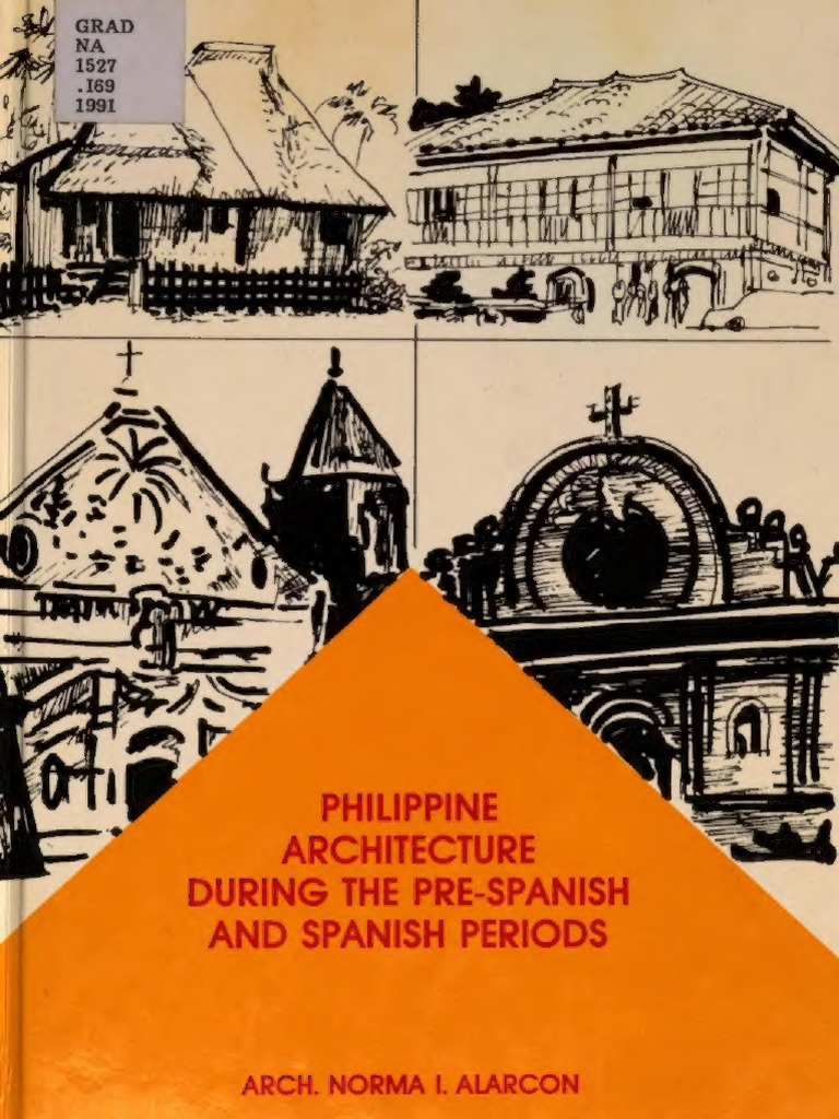 Pre-Spanish and Spanish Architecture in the Philippines | PDF ...