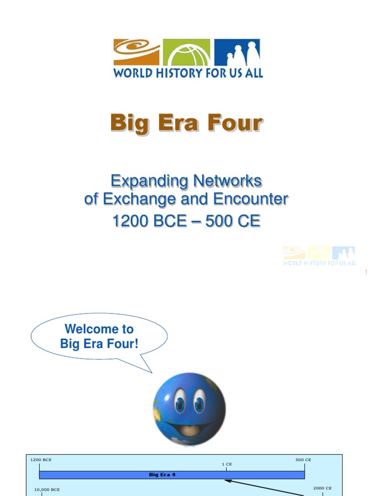 Big Era 4 Presentation | PDF | Silk Road | Trade