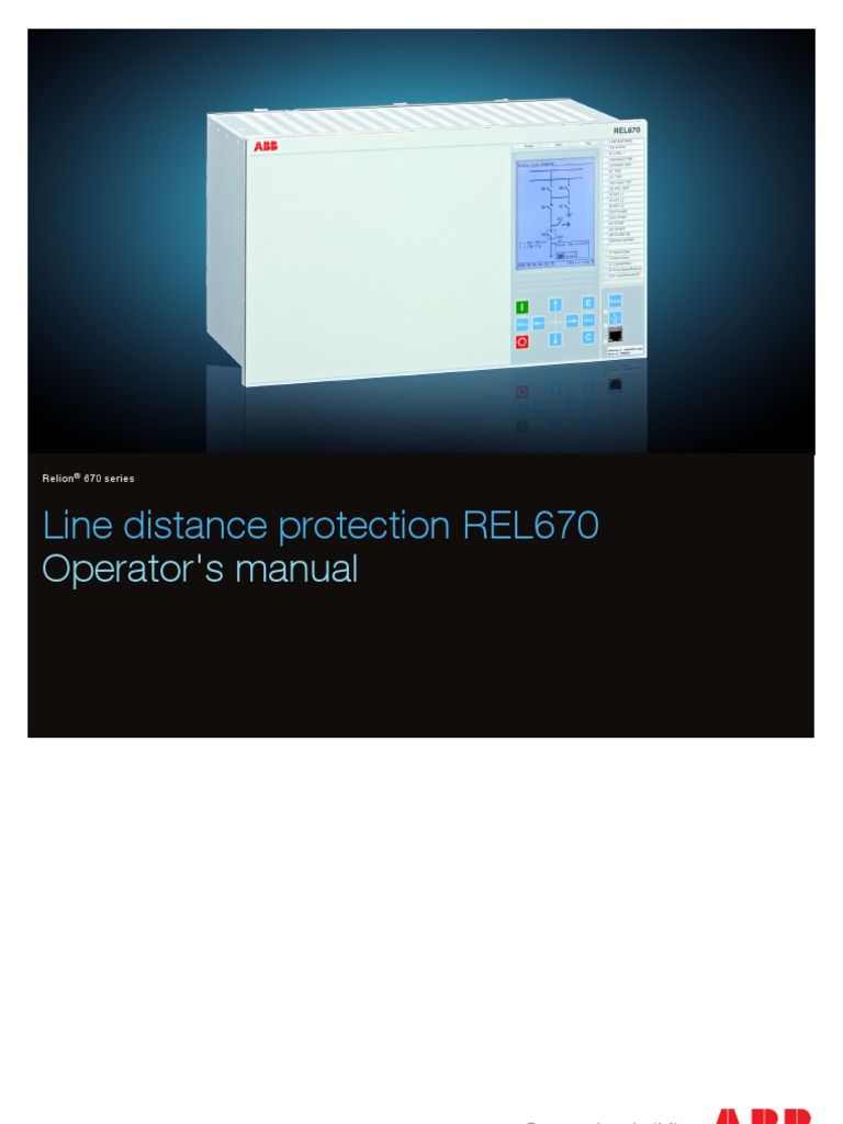 Line Distance Protection REL670: Operator's Manual | PDF | User ...