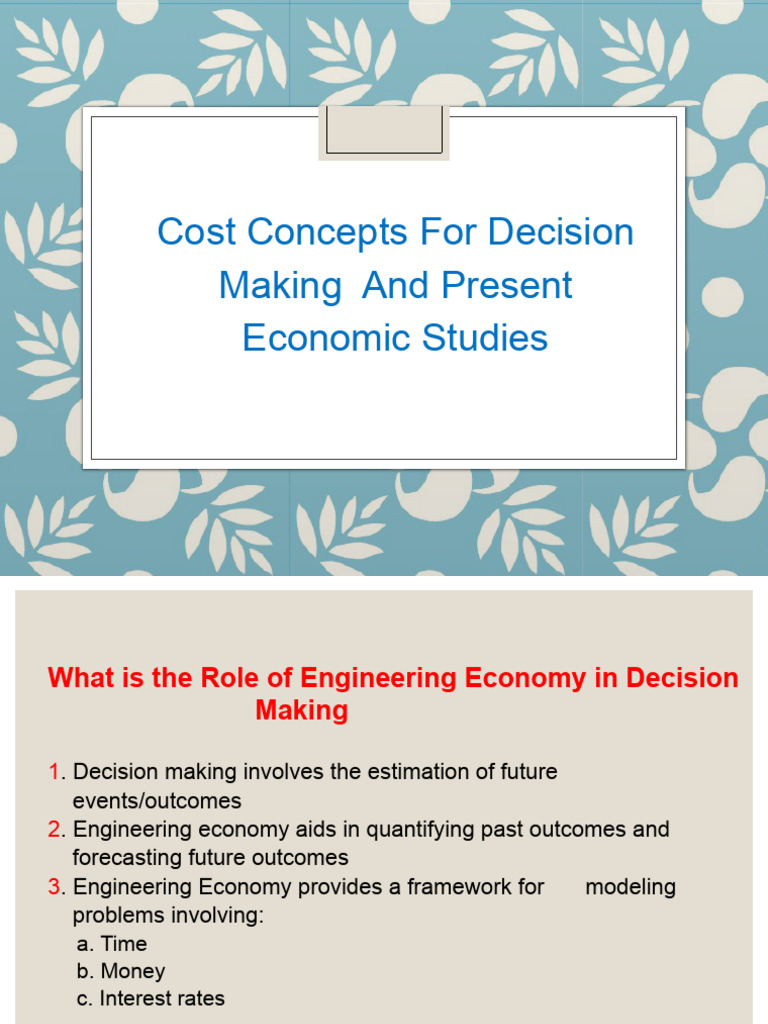 LESSON 2 Cost Concept of Decision Making and Present Econimic Studies ...