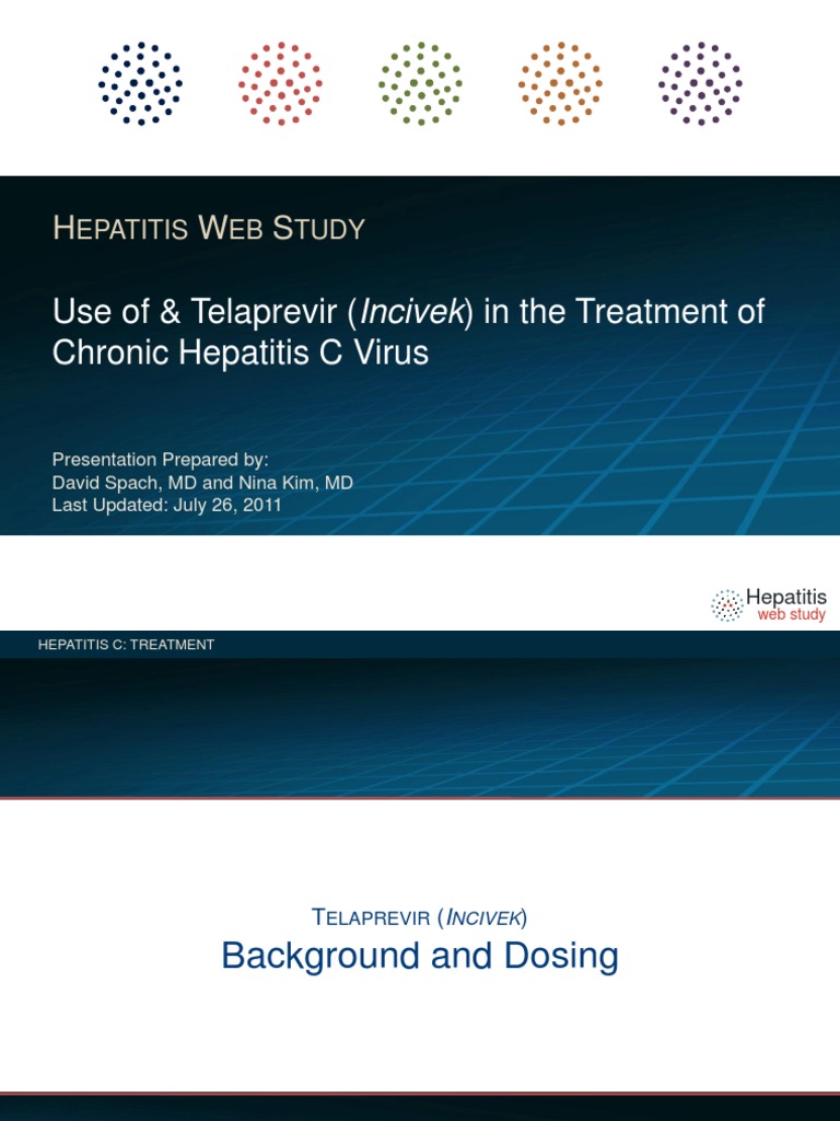 Use of & Telaprevir (Incivek) in The Treatment of Chronic Hepatitis C ...