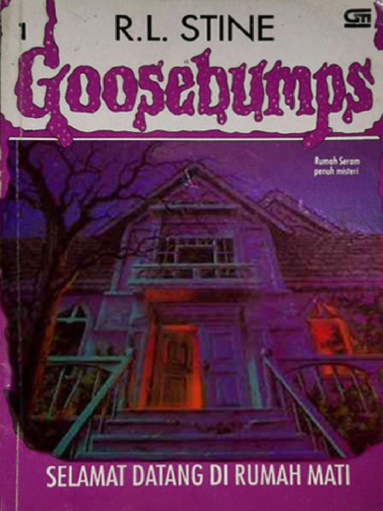 Goosebumps 01 - Selamat Datang Di Rumah Mati | PDF