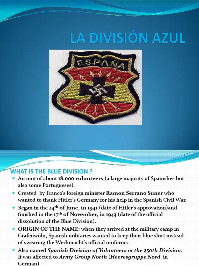 Overview of the Blue Division's History | PDF | Francisco Franco | Regiment