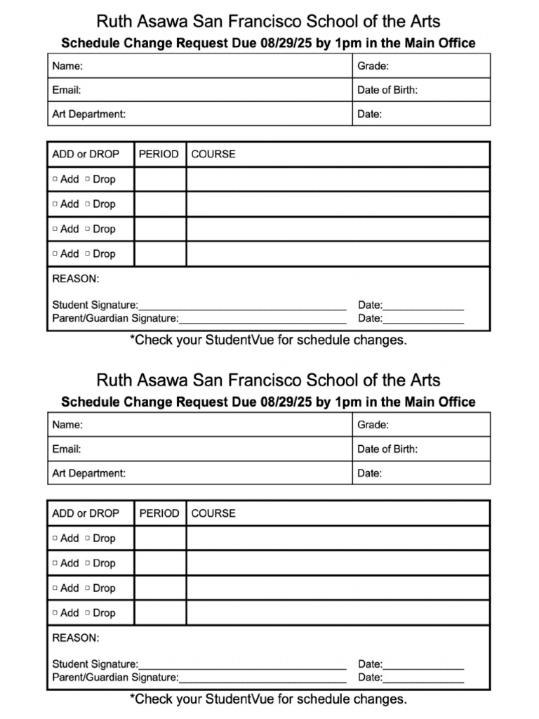 Ruth Asawa SOTA Schedule Change Request Form | PDF