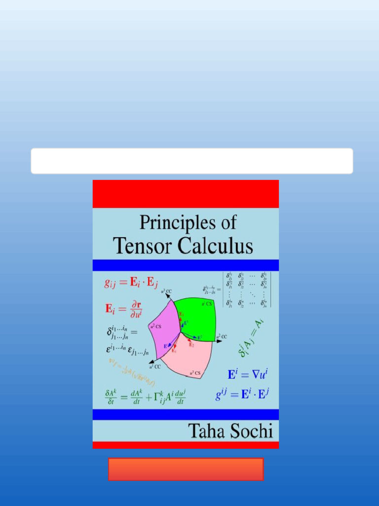 Principles of Tensor Calculus Tensor Calculus First Edition Taha Sochi ...