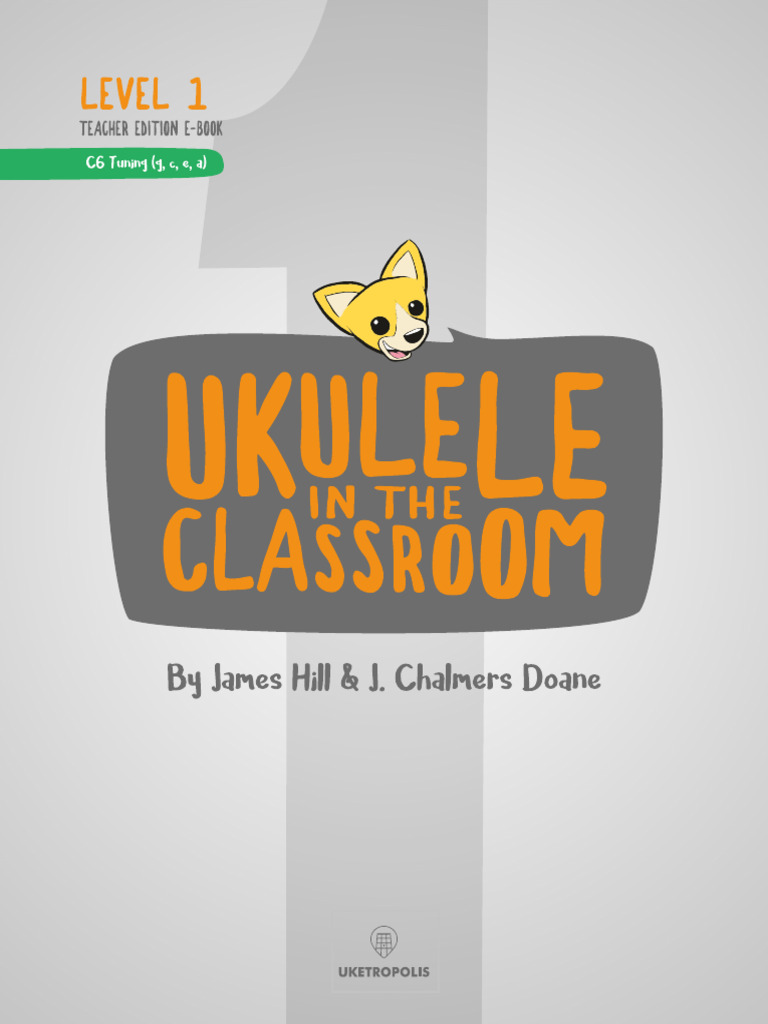 Ukulele in The Classroom Teacher Edition Ebook 1 v1.25 | PDF | Music ...