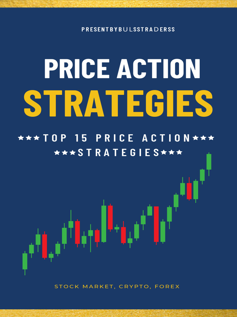 15 Price Action Trading Strategies | PDF | Market Trend | Financial Markets