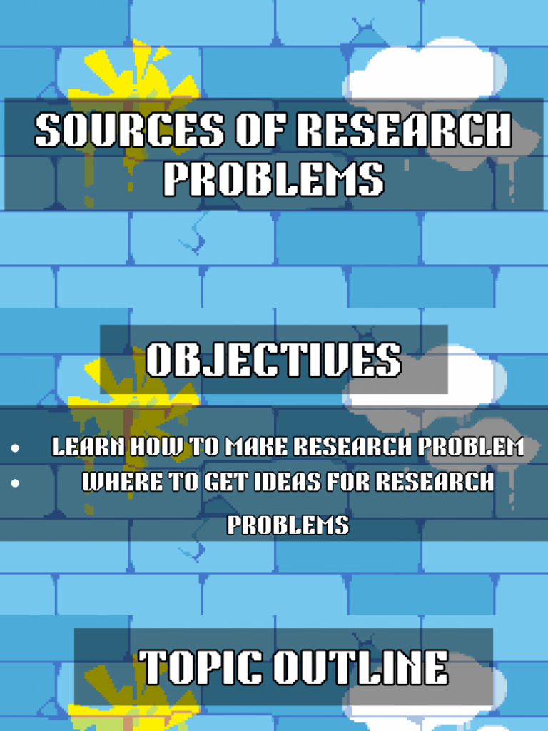 Sources of A Research Problem | PDF | Theory | Falsifiability