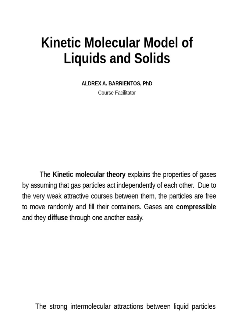Kinetic Molecular Model of Liquids and Solids | PDF | Intermolecular ...