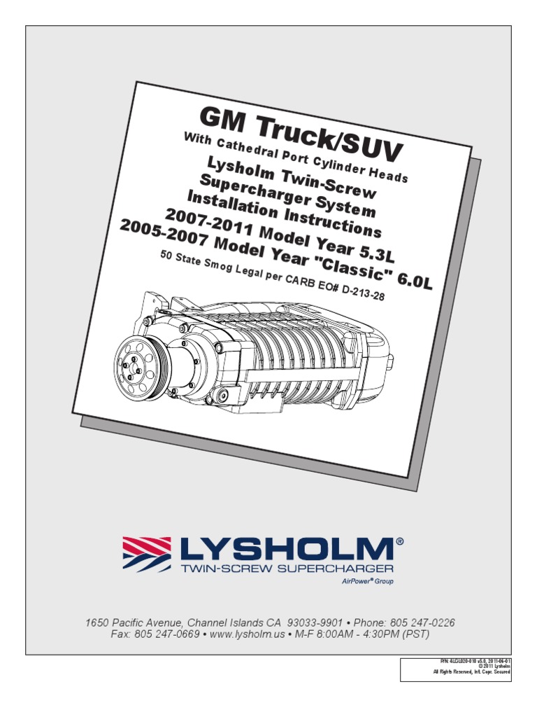 GM Truck/SUV: Lysholm Twin-Scr Ew Superchar Ger System Installa Tion ...