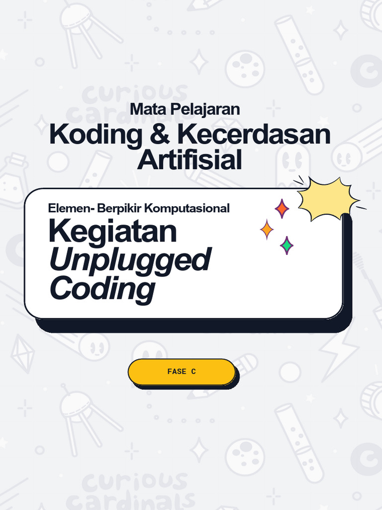 SD Unplugged Coding- Berpikir Komputasional Fase C | PDF