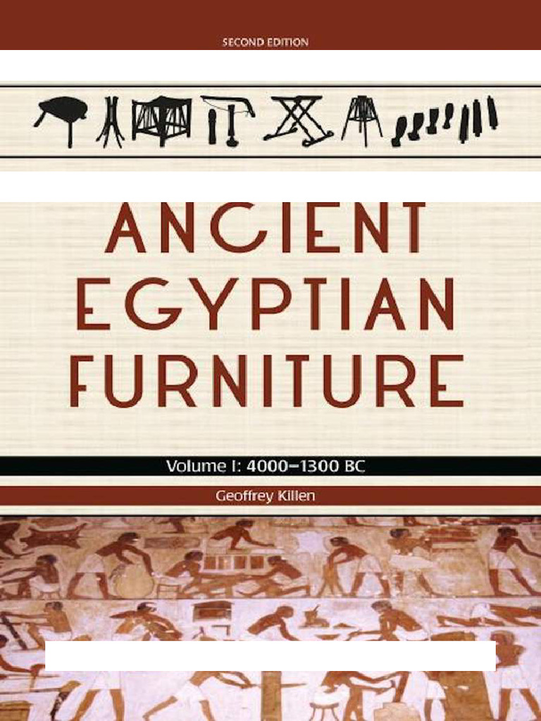 Ancient Egyptian Furniture 4000-1300 BC | PDF | Ancient Egypt | Furniture