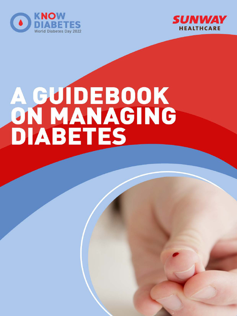 A Guidebook On Managing Diabetes | PDF