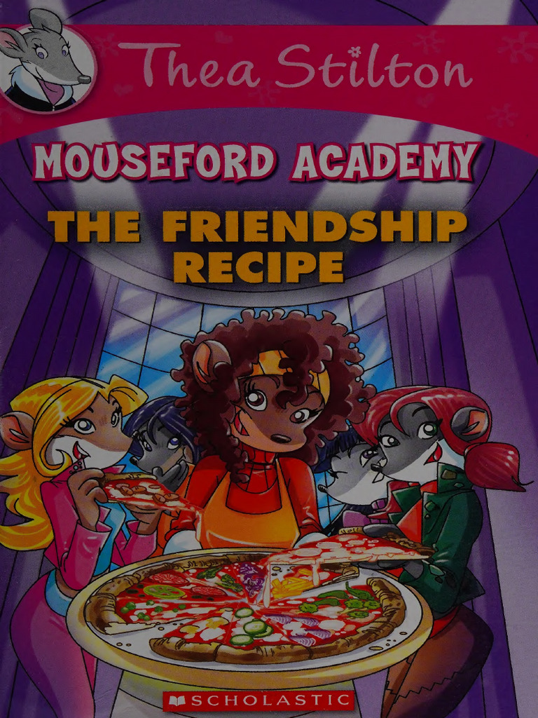 The Friendship Recipe by Thea Stilton | PDF | Fruit | Vegetables