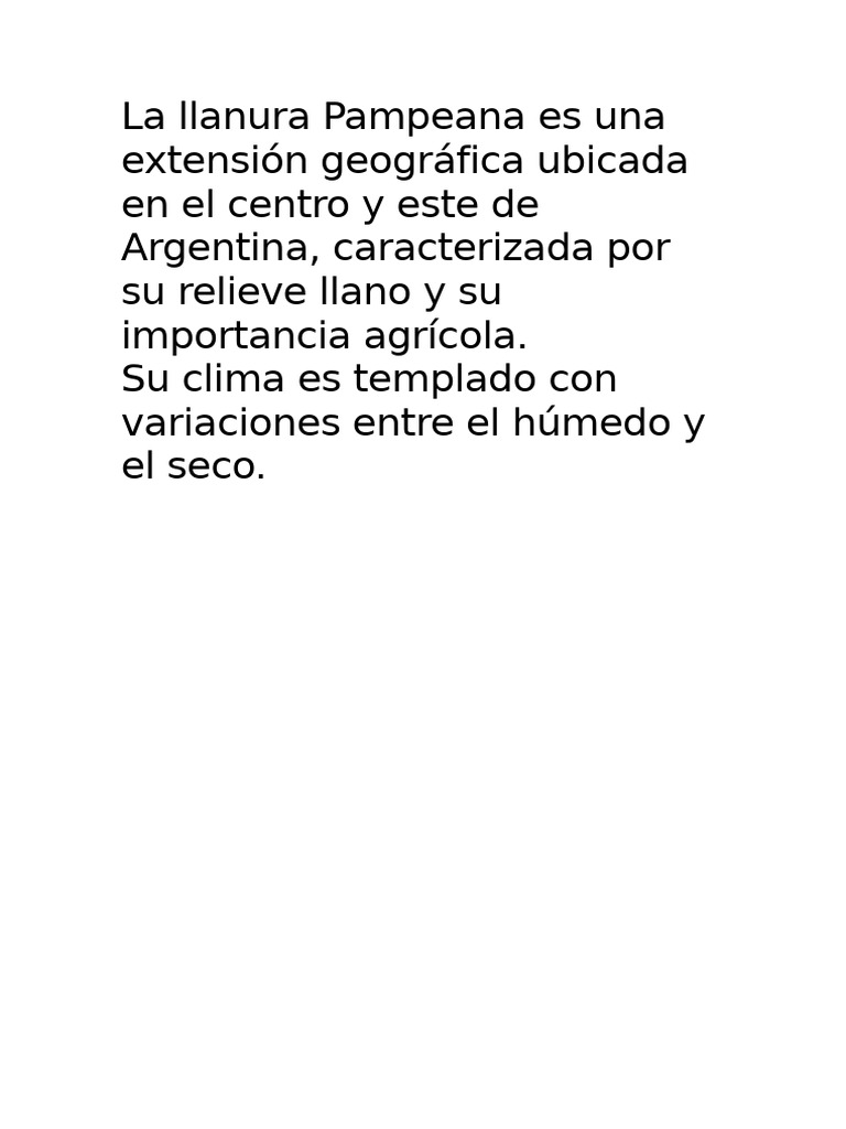 La Llanura Pampeana Es Una Extensión Geográfica Ubicada en El Centro y ...