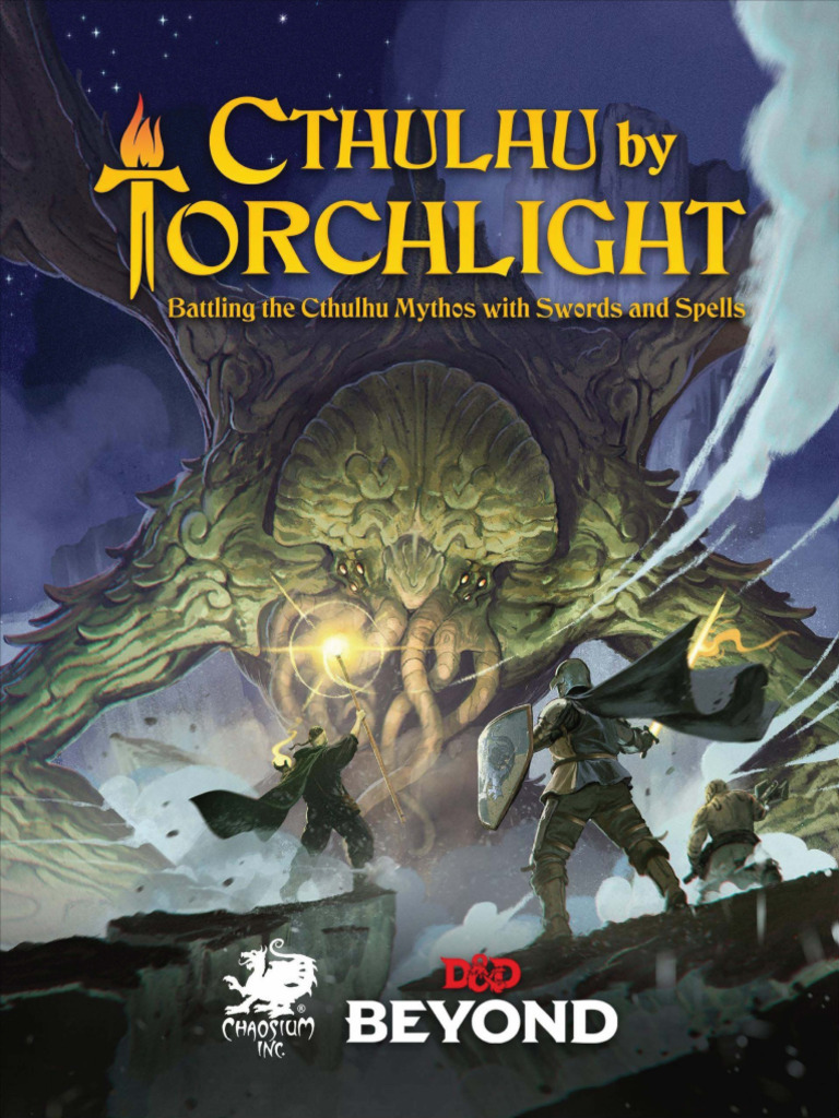 Chaosium - Cthulhu by Torchlight (5e) | PDF | Cthulhu Mythos | Cthulhu