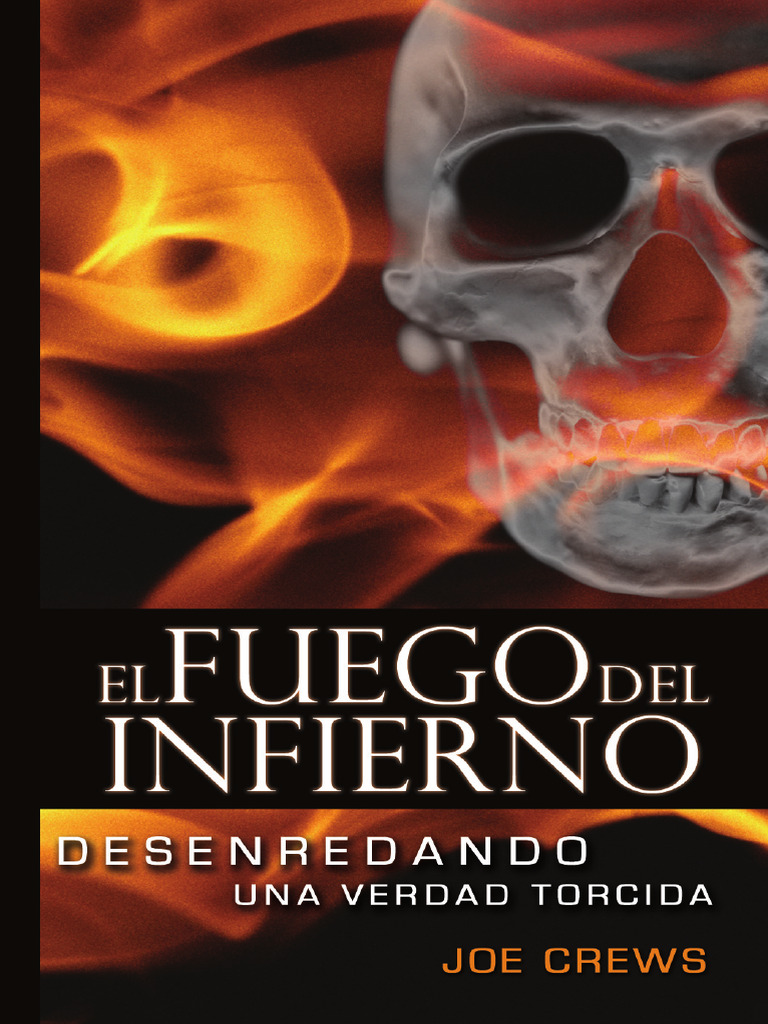 El Fuego Del Infierno - Hell-Fire-Spanish | PDF | Infierno | Vida ...