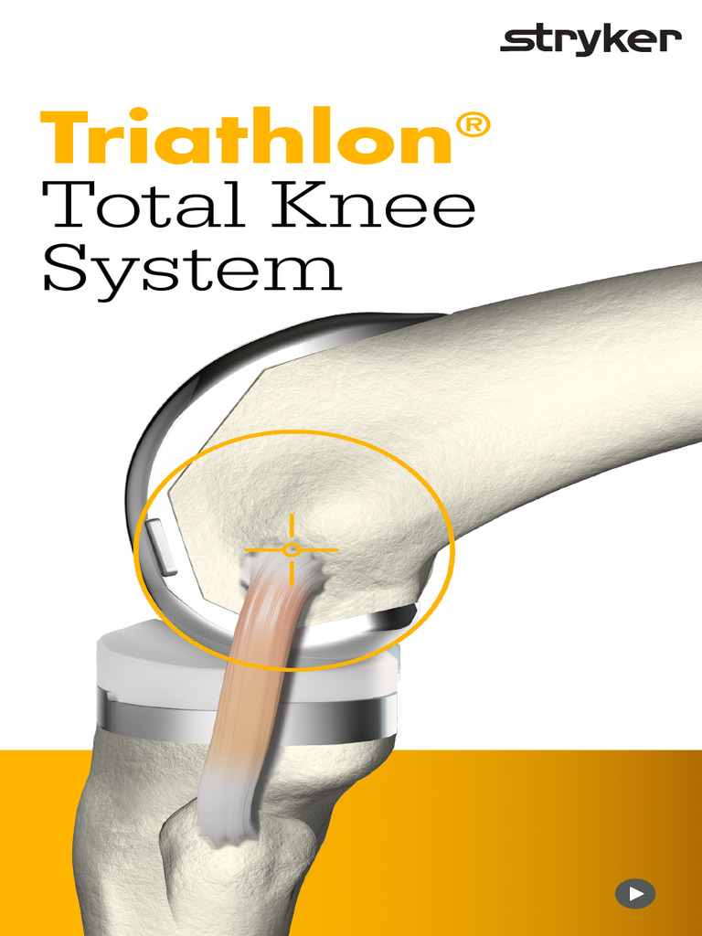Stryker Triathlon Total Knee Overview | PDF | Knee | Joints